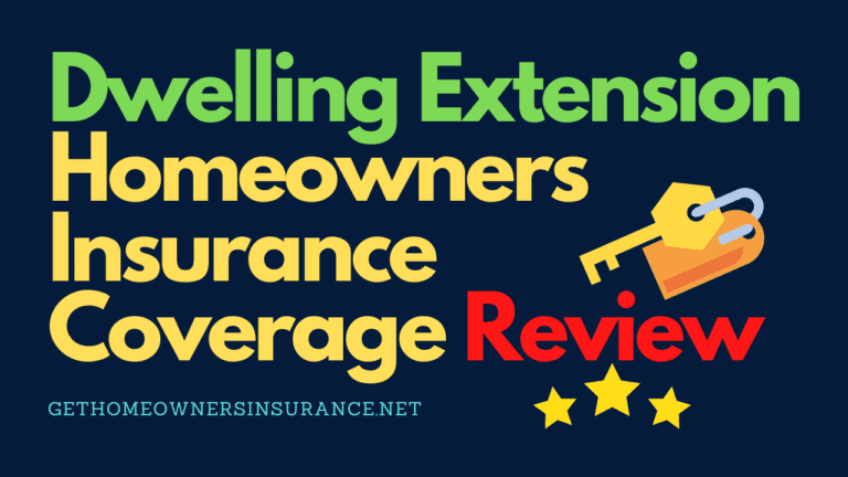 Best Dwelling Extension Homeowners Insurance Coverage ABCD 2024