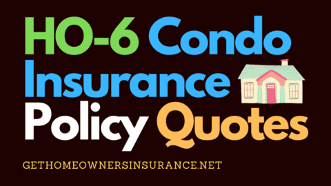 Best HO-6 Condo Insurance Policy Quotes [The Truth Is Here]