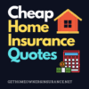 Top 5 Cheap Home Insurance Should i Buy Now? May 2021